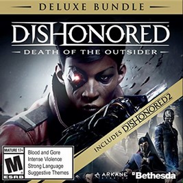 Dishonored: Death of the Outsider - Deluxe Bundle