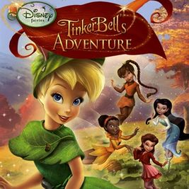 Disney Fairies : TinkerBell's Adventure