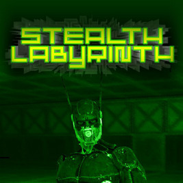 Stealth Labyrinth